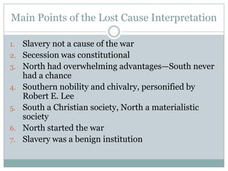 The lost cause 101 | PPTX