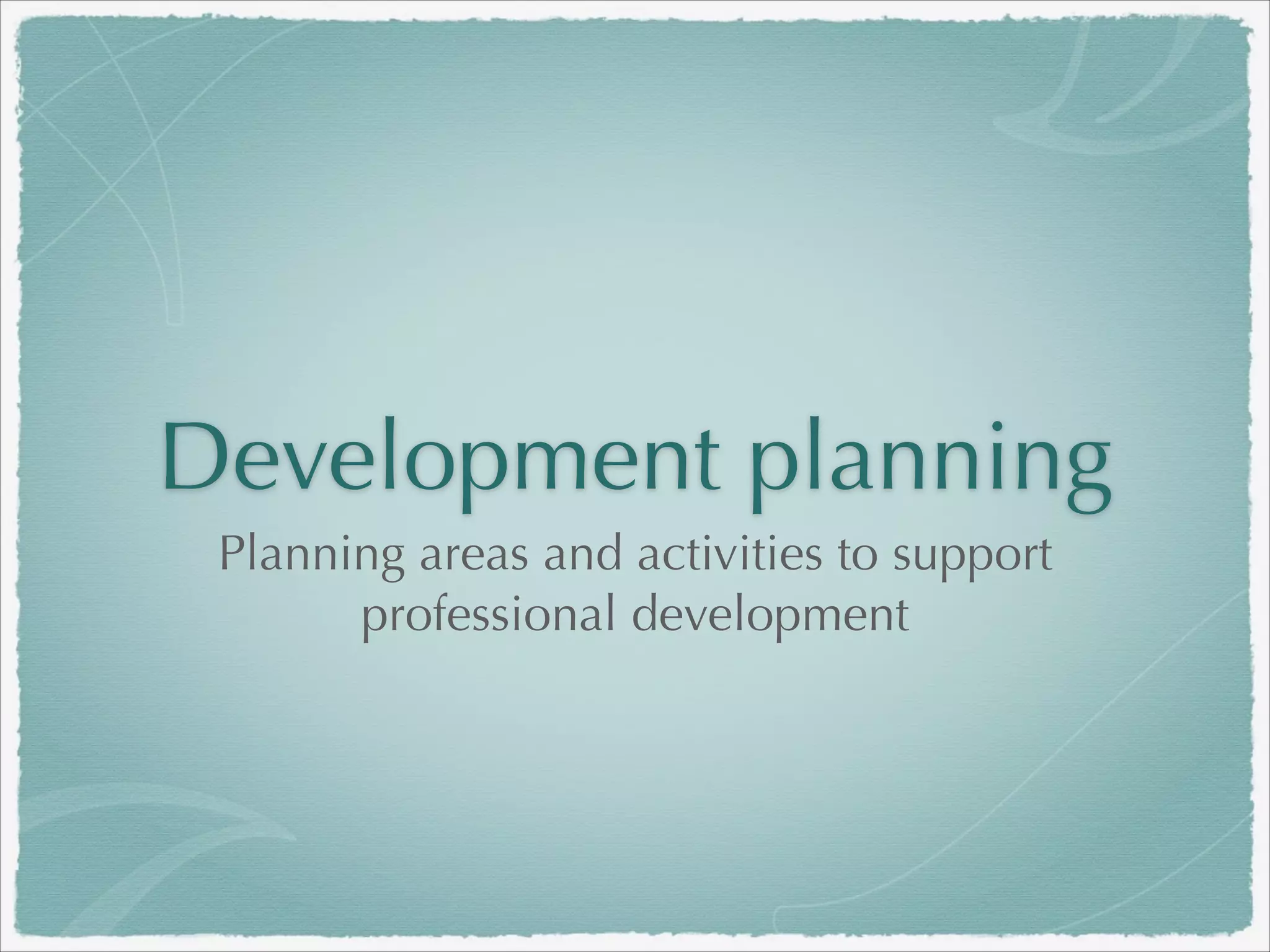 The Professional Development Cycle - tools and techniques to help you ...