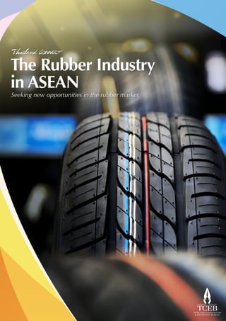 The Rubber Industry in ASEAN | PDF