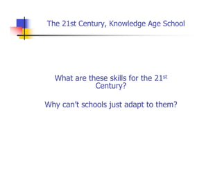 The 21st Century, Knowledge | PDF