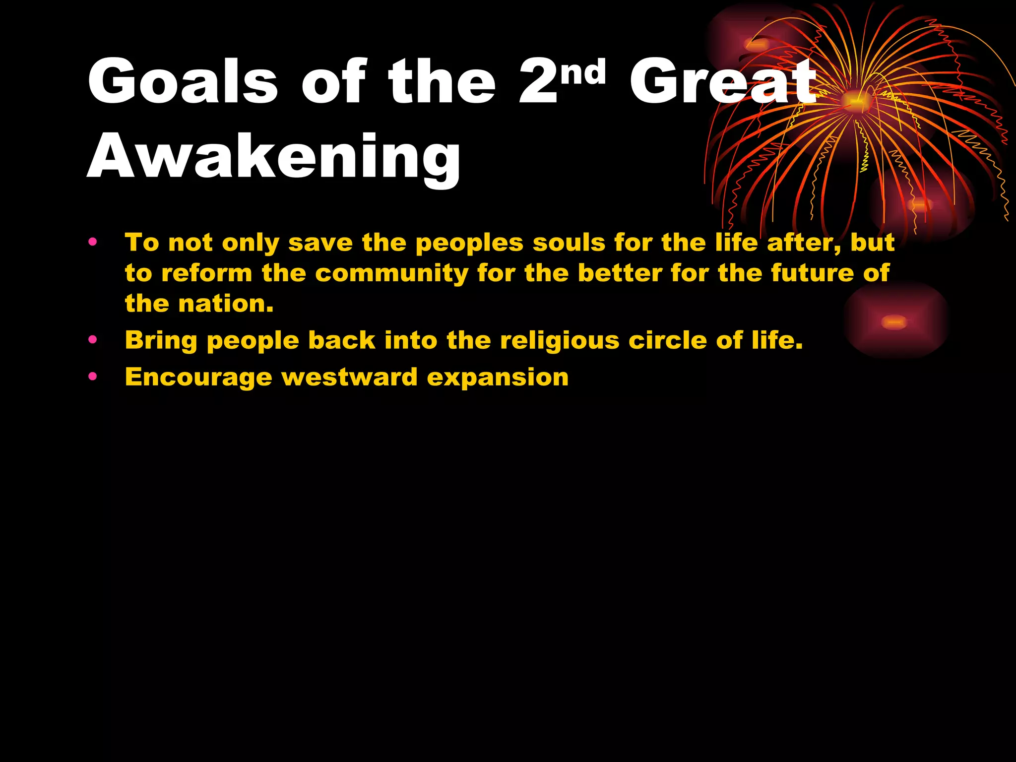 The 2nd Great Awakening | PPT