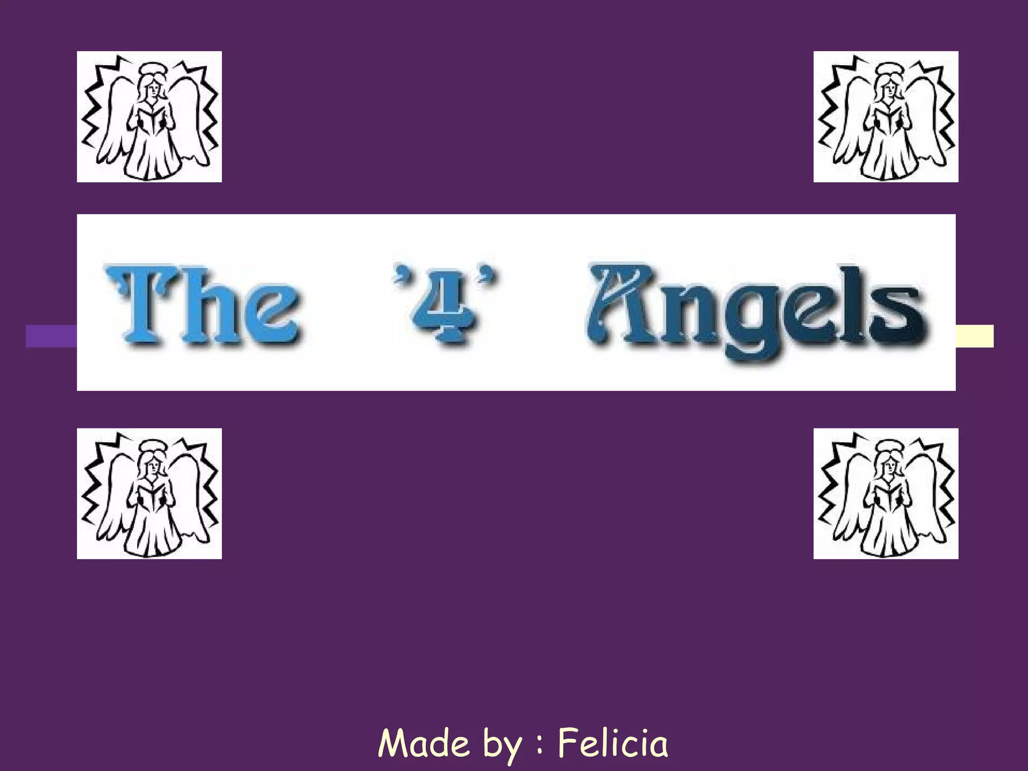 The 4 angels powerPoint | PPT