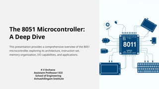 The-8051-Microcontroller-A-Deep-Dive.pptx