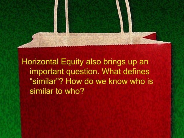 The Ability To Pay Principle | PPT | Government Support and Welfare ...