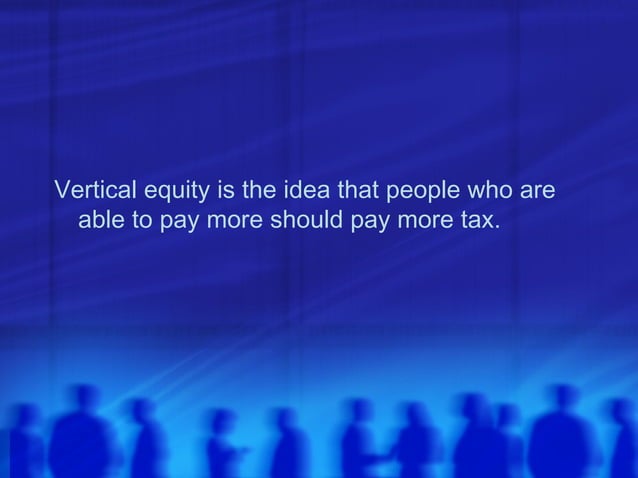 The Ability To Pay Principle | PPT | Government Support and Welfare ...