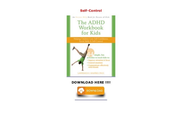 The ADHD Workbook for Kids: Helping Children Gain Self-Confidence ...