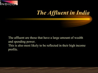 The Pockets of Affluence in India | PPT