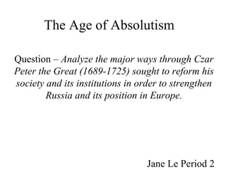 The Age Of Absolutism Frq Presentation 1 | PPT