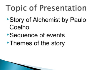 The alchemist-introduction | PPT