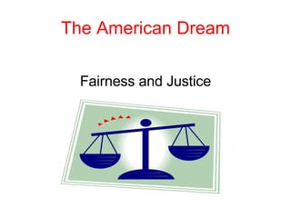 The American Dream | PPT