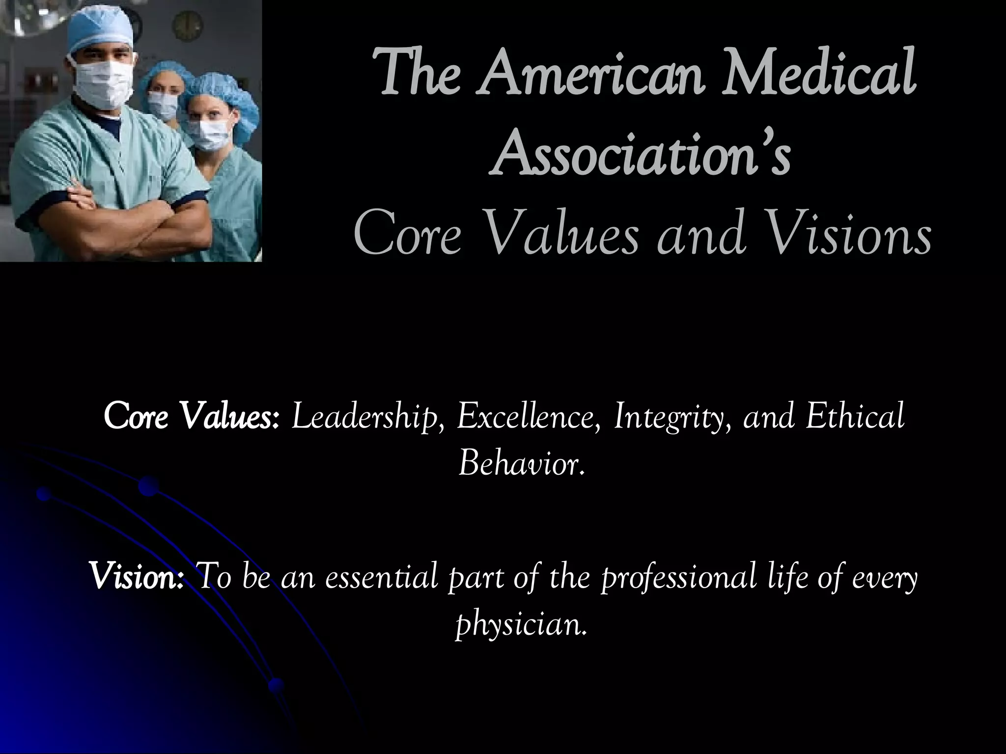 The American Medical Association | PPT