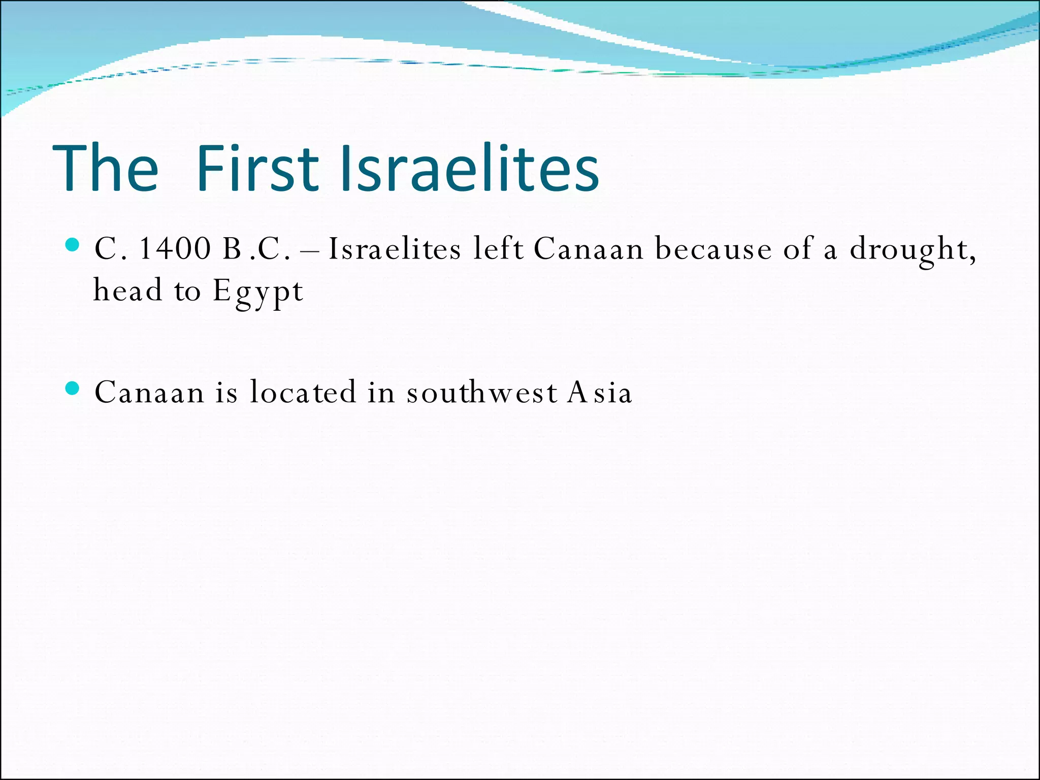 The Ancient Israelites 2008 | PPT