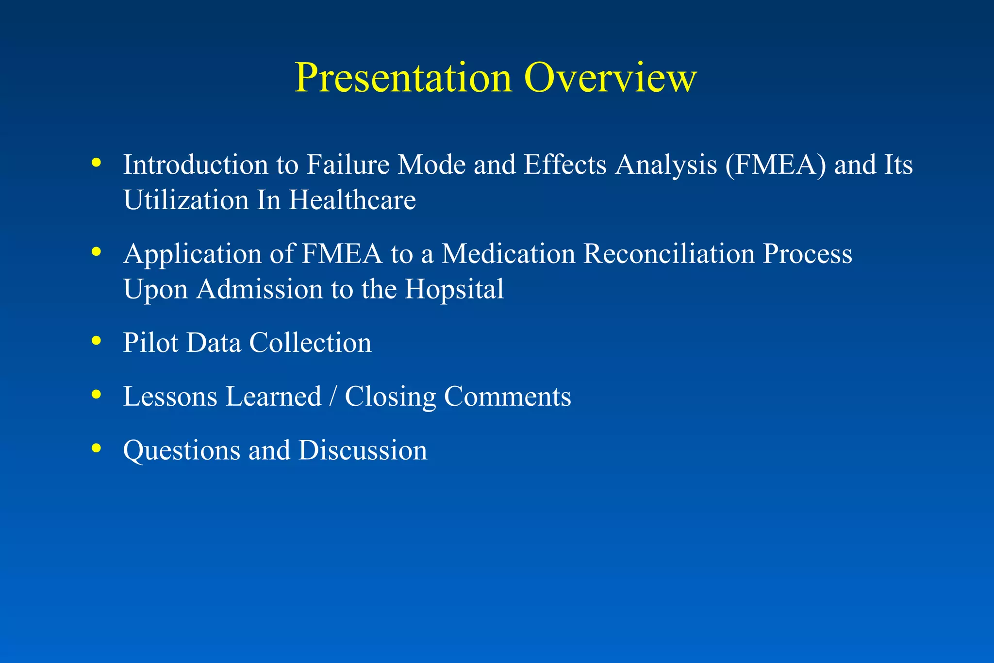 The application-of-fmea-to-a-medication-reconciliation-process ...