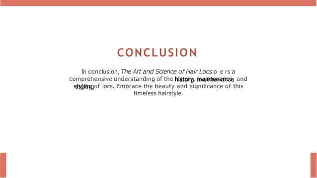 THE ART AND SCIENCE OF HAIR LOCS: A COMPREHENSIVE GUIDE | PPTX