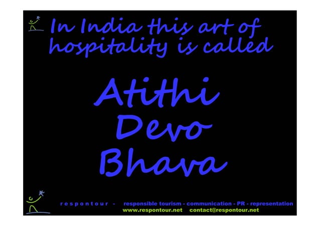 Responsible Tourism - The art of hospitality: India - Atithi Devo Bhava ...