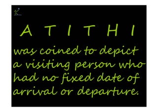 Responsible Tourism - The art of hospitality: India - Atithi Devo Bhava ...