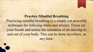The-Art-of-Mindfulness-Techniques-for-a-Happier-Life.ppt