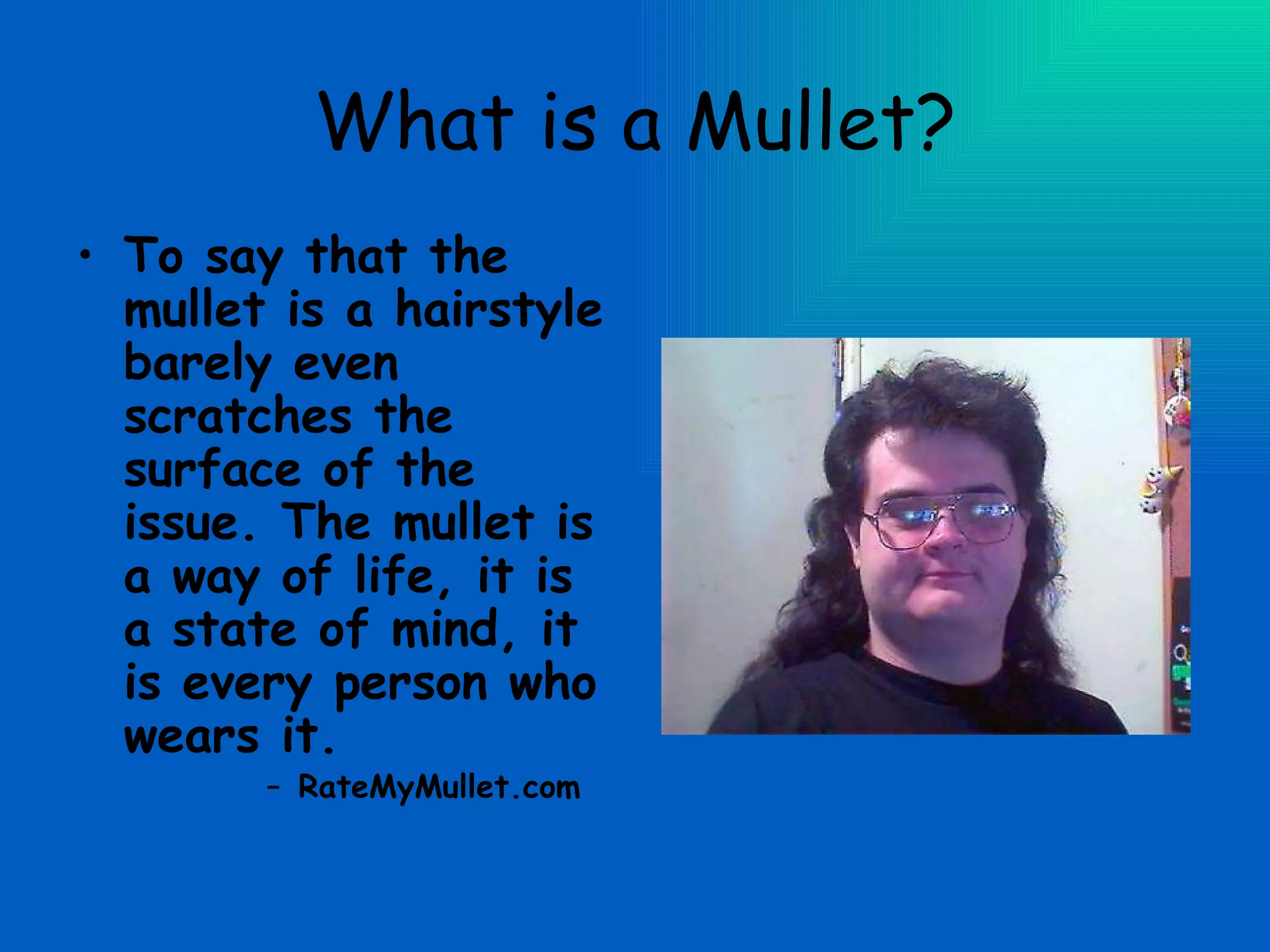 The Art of the Mullet | PPT