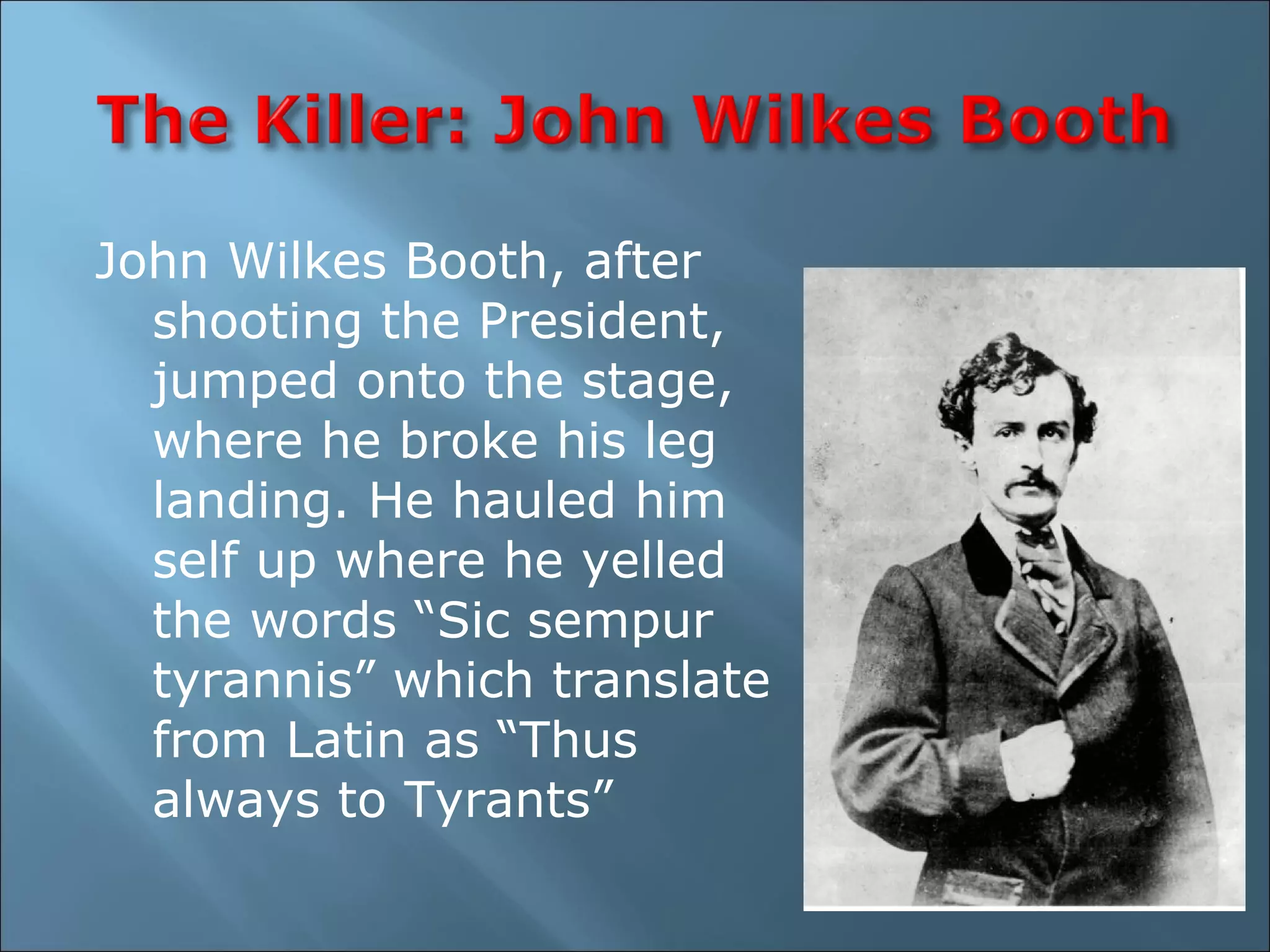 The Assassination Of Abraham Lincoln | PPT