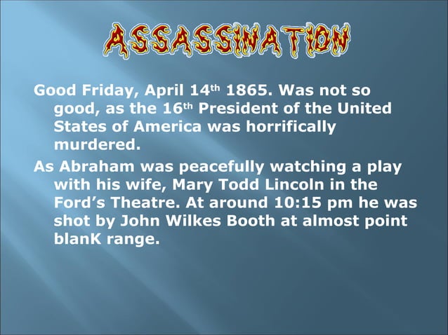 The Assassination Of Abraham Lincoln | PPT