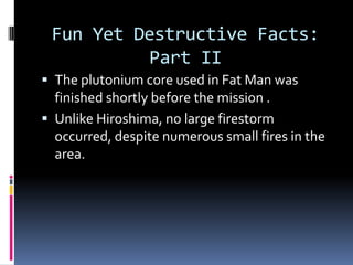 The Atomic Bombings Of Hiroshima And Nagasaki | PPTX