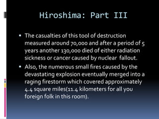 The Atomic Bombings Of Hiroshima And Nagasaki | PPTX