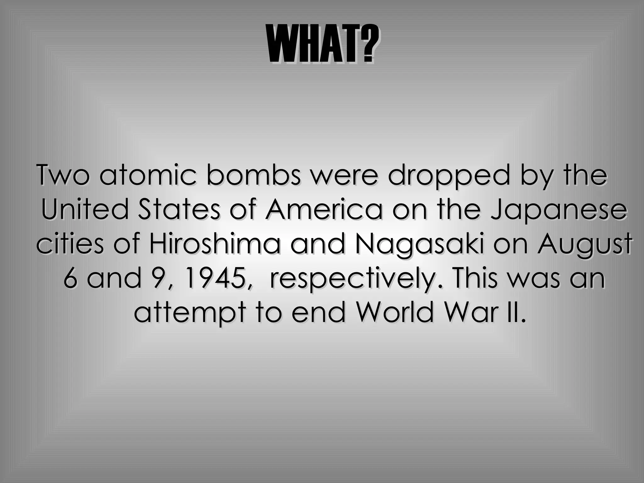 The Atomic Bombings Of Japan | PPT