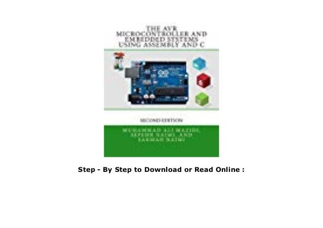 Pdf The Avr Microcontroller And Embedded Systems Using Assembly And C