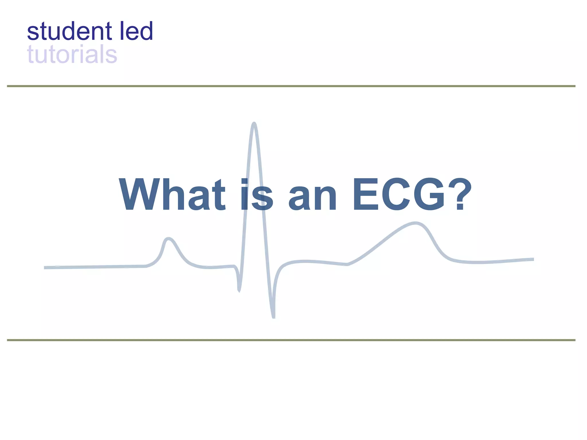 The Basics of ECG Interpretation | PPTX