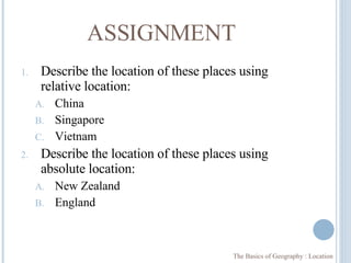 The Basics Of Geography - Location | PPT
