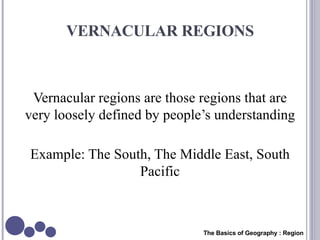 Geography - The Basics - Region | PPT