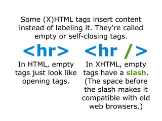 The Basics of (X)HTML Tags | PPT