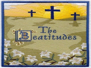 The Beatitudes | PPT