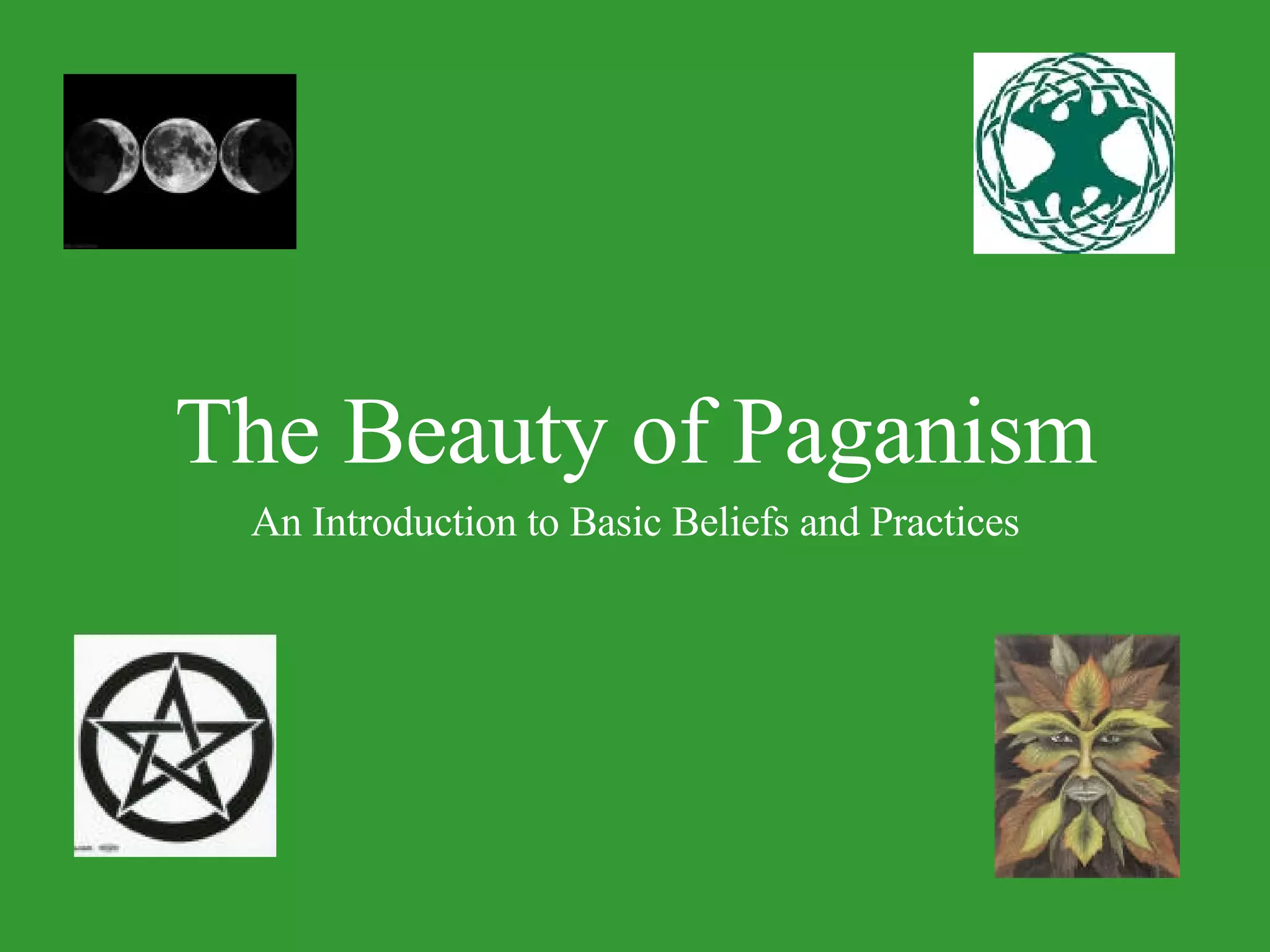 The Beauty of Paganism | PPT
