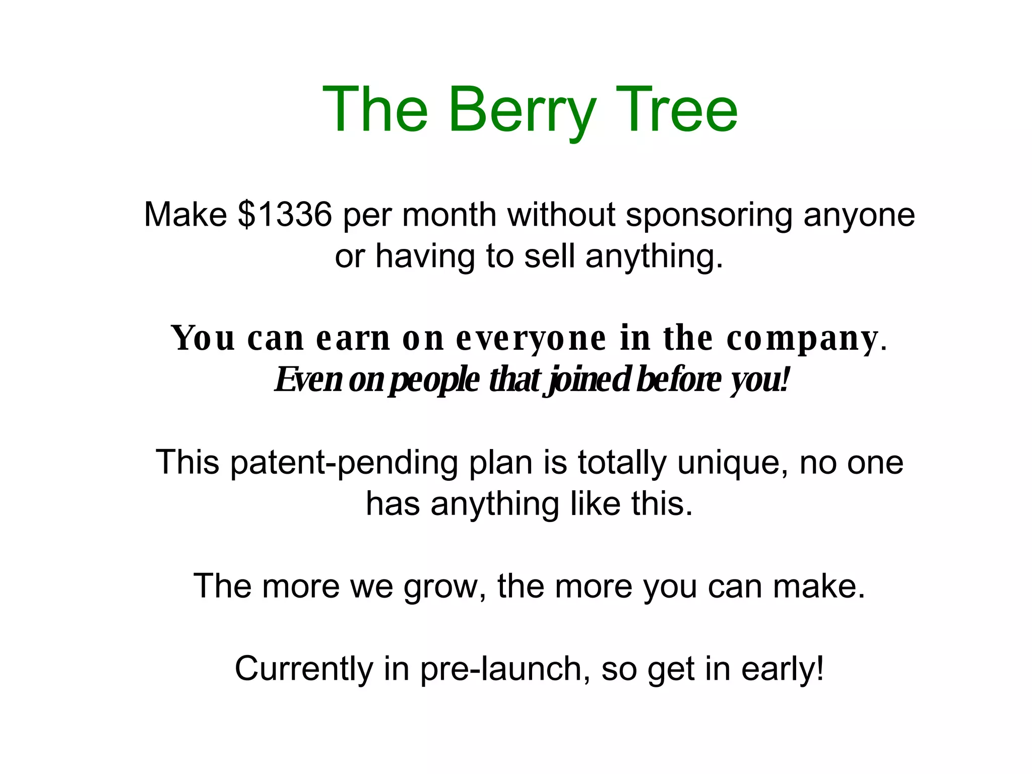 The Berry Tree - How it works | PPT