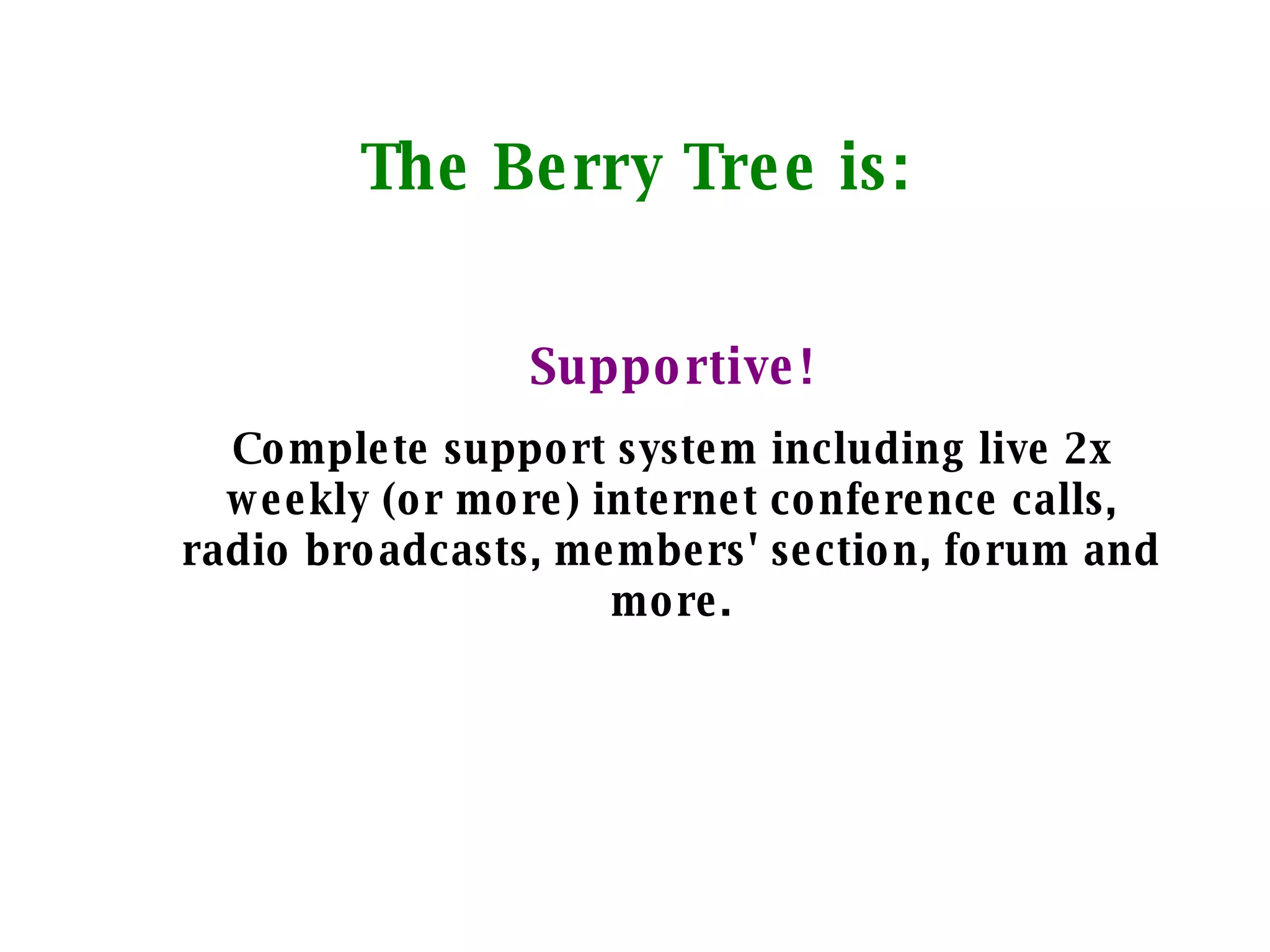 The Berry Tree - How it works | PPT