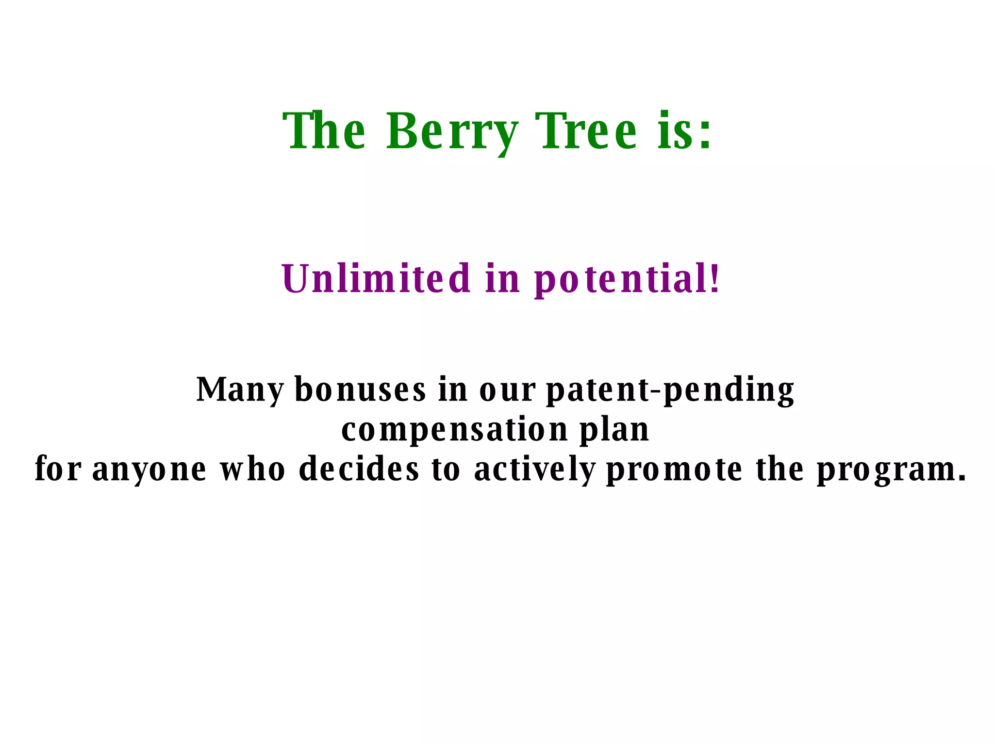 The Berry Tree - How it works | PPT