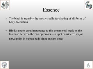 The Bindi | PPT