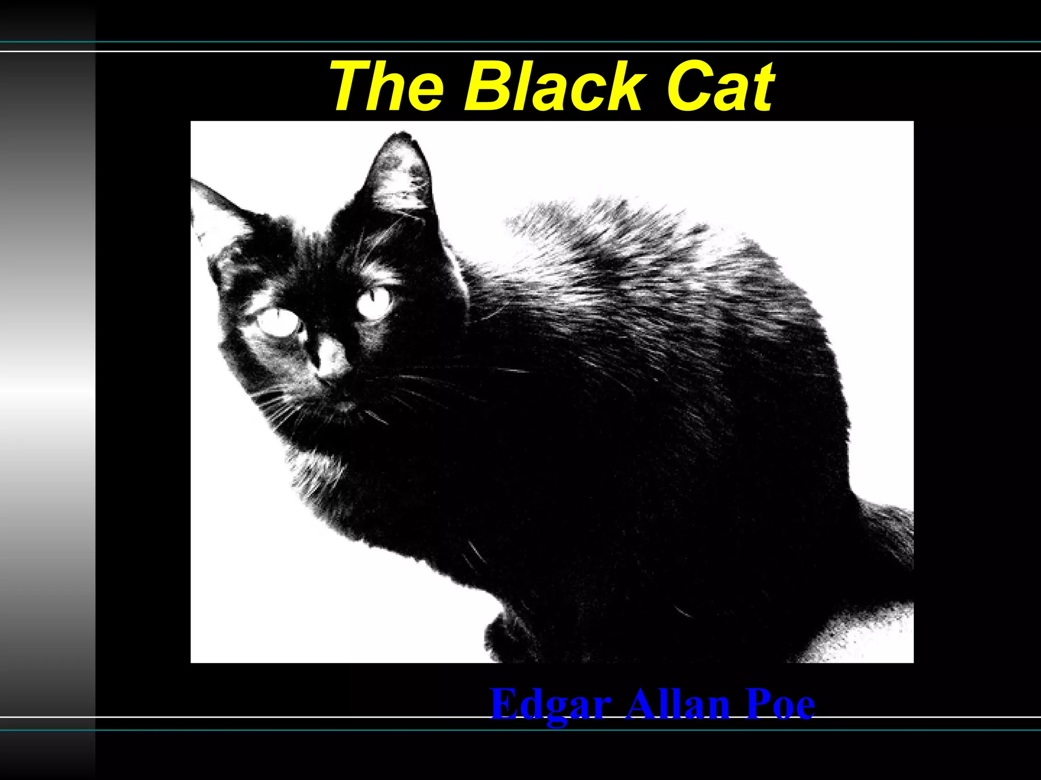 The Black Cat Intro | PPT