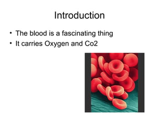 The Blood | PPT