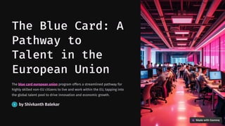 The-Blue-Card-A-Pathway-to-Talent-in-the-European-Union.pdf