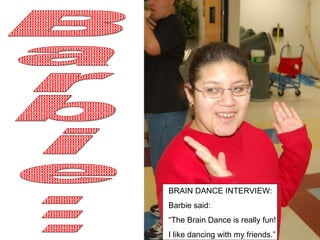 The Brain Dance Doc. | PPT