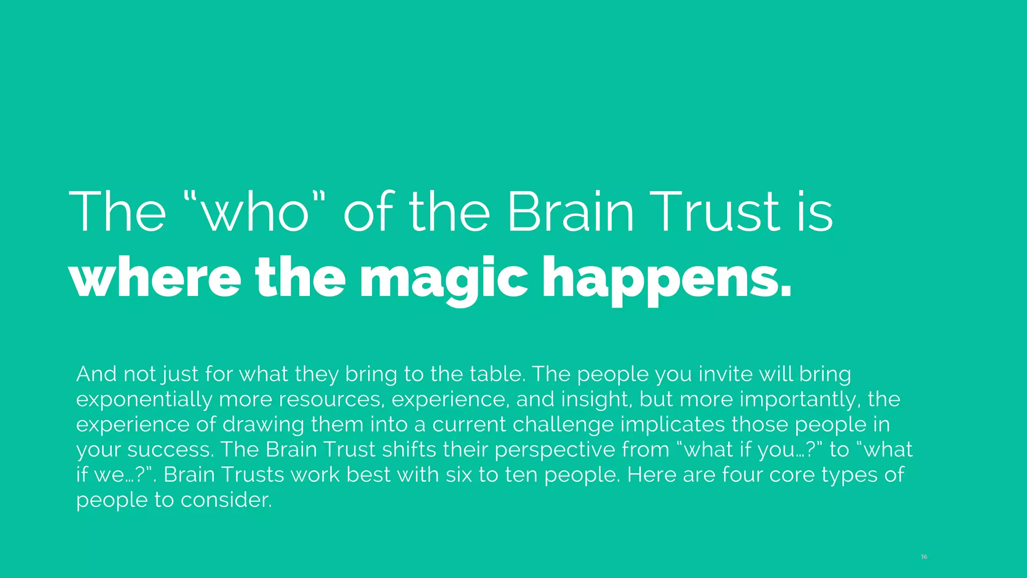The Brain Trust: How to Get the Right People Bought Into Your Vision ...