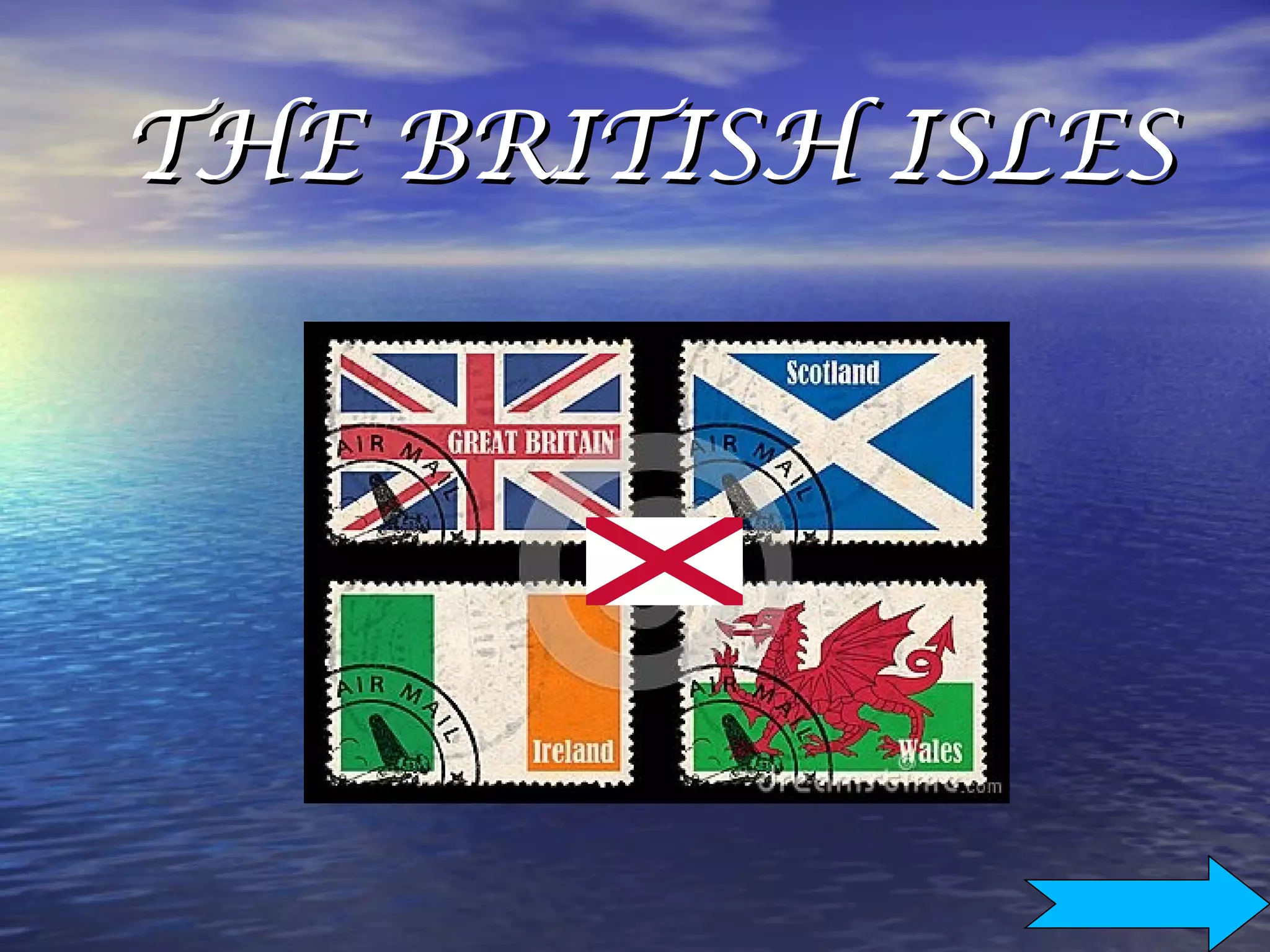 The british-isles-presentation-modificado jesús seller | PPT