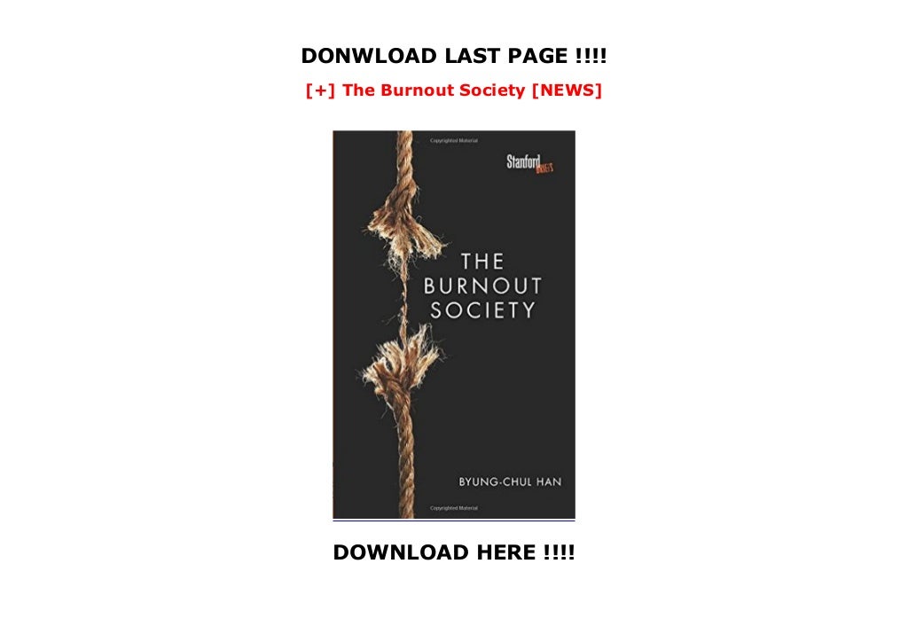 The Burnout Society NEWS the-burnout-society-news