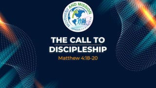 The-CALL-TO-DISCIPLESHIP.pptx