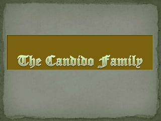 The Candido Family | PPT