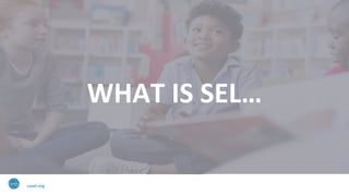 The-Case-for-SEL-CASEL-ppt-deck.pptx