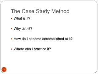 The Case Study Method | PPTX