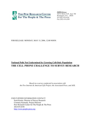 The Cell Phone Challenge To Survey Research | PPT